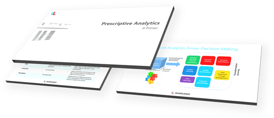 Slide Deck: What Is Prescriptive Analytics? | River Logic